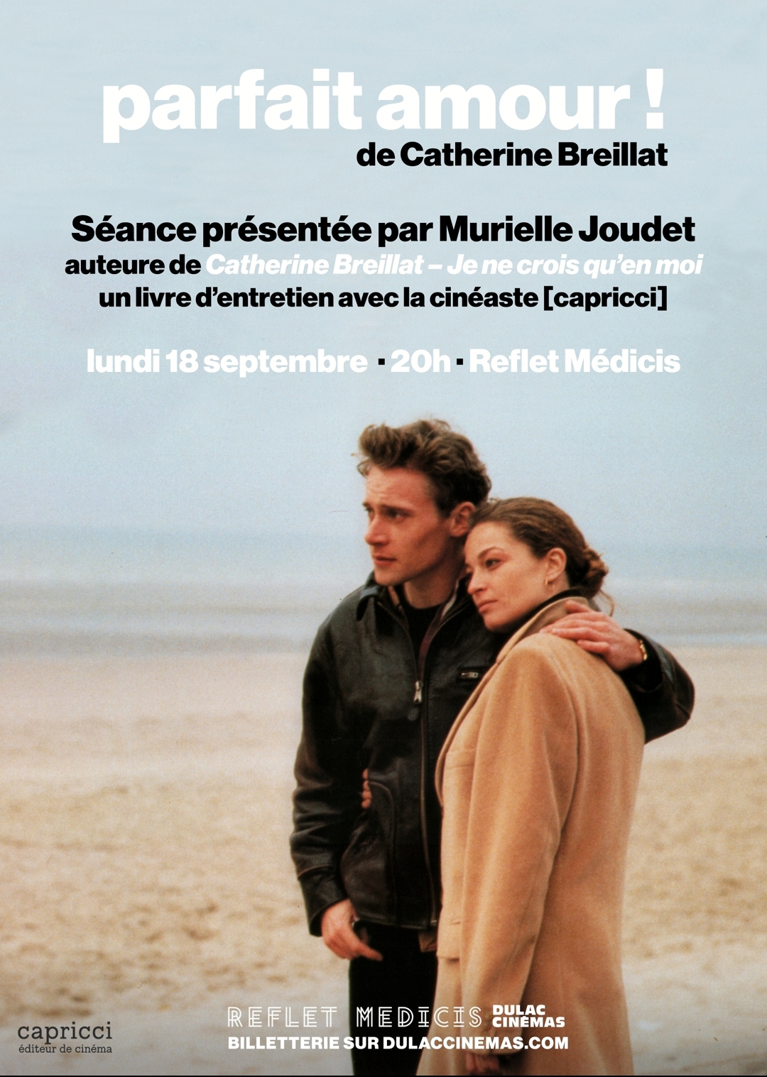 Parfait amour ! de Catherine Breillat présenté par Murielle Joudet ...