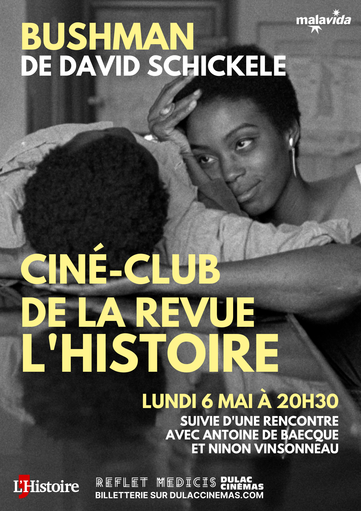 LE CINÉ-CLUB DE LA REVUE L'HISTOIRE : BUSHMAN en présence de l ...