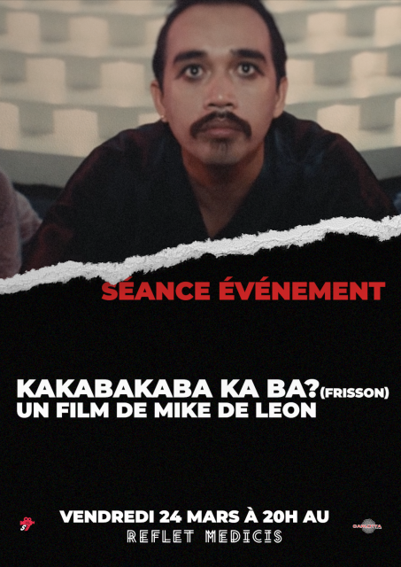 KAKABAKABA KA BA? (Frisson?) Une comédie Musicale de Mike De Leon ...